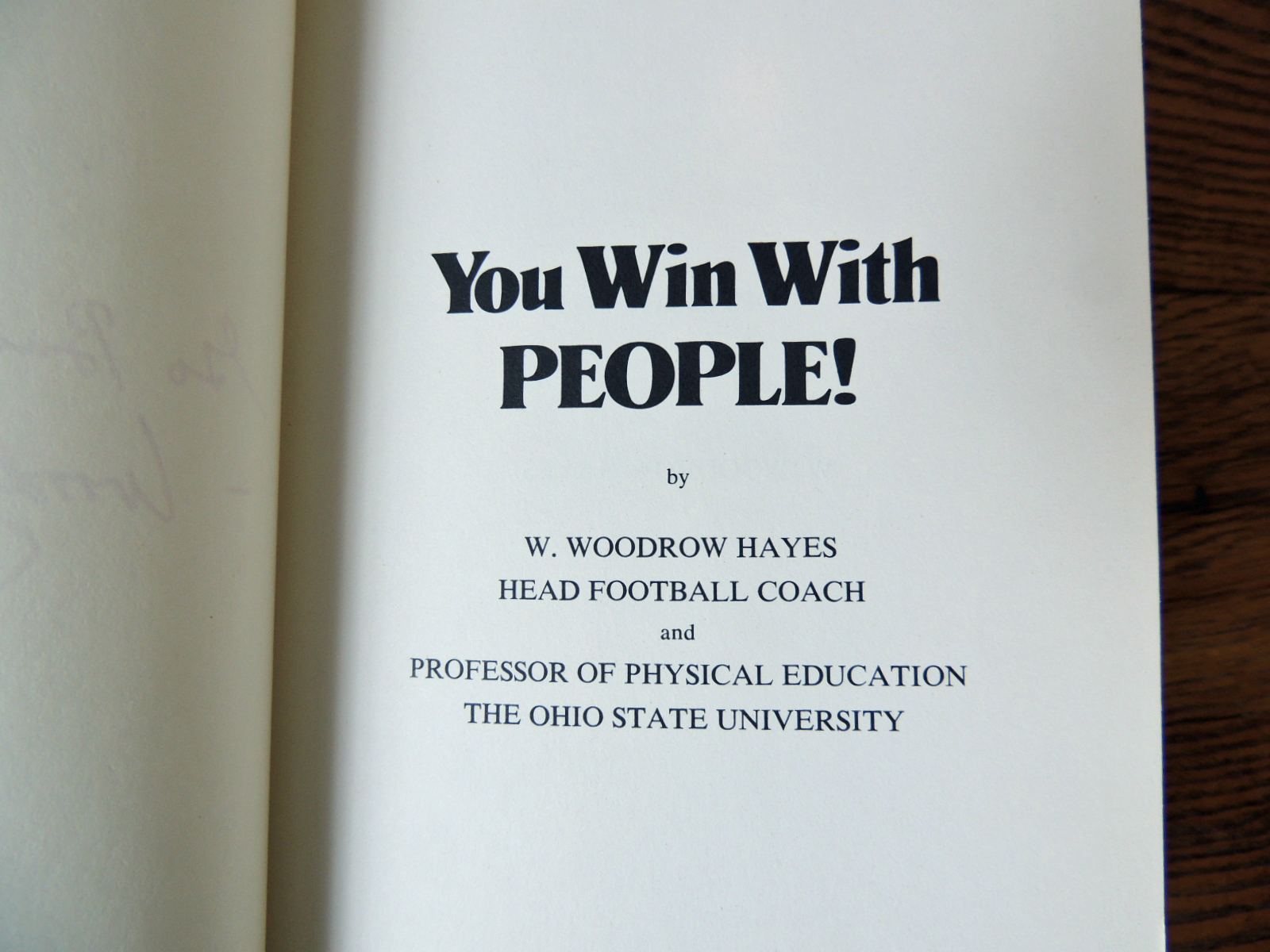 Signed Copy "You Win With People!" by Woody Hayes | EBTH