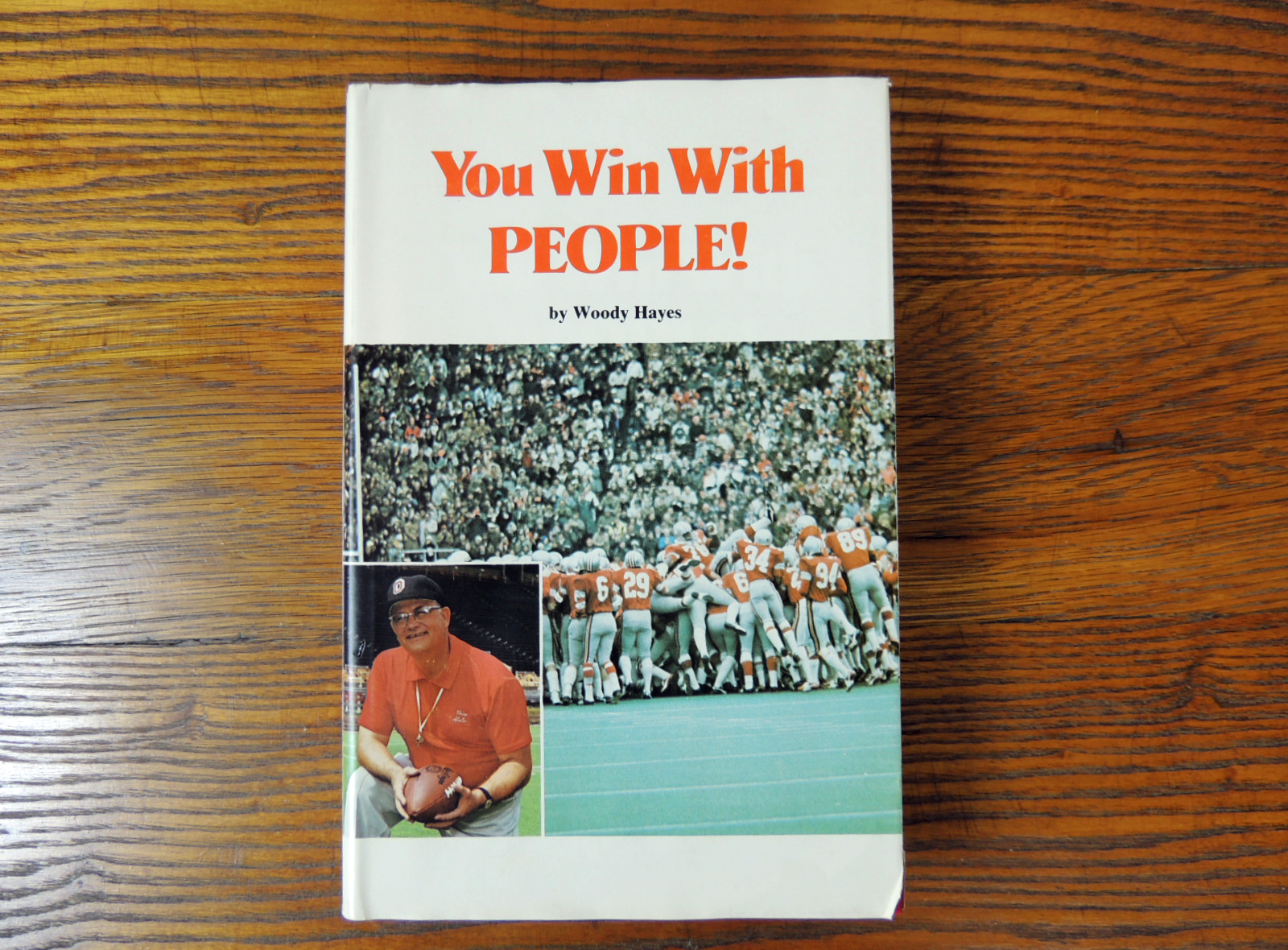 Signed Copy "You Win With People!" by Woody Hayes | EBTH
