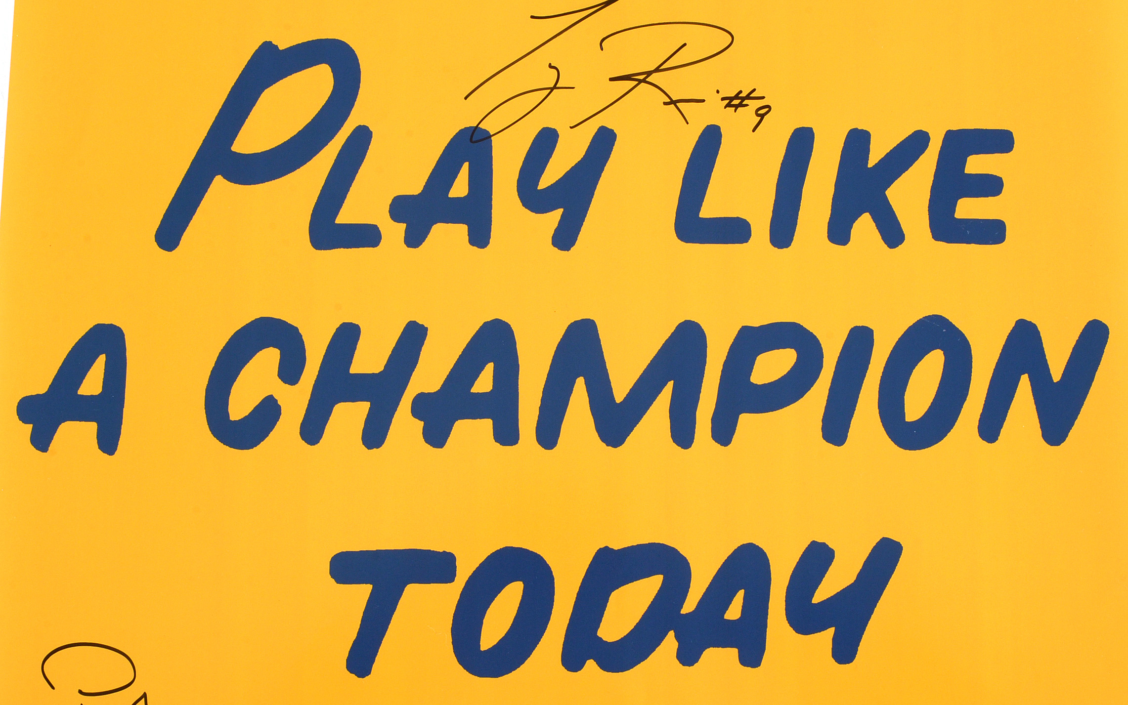 Notre Dame Signed "Play Like a Champion Today" Sign | EBTH