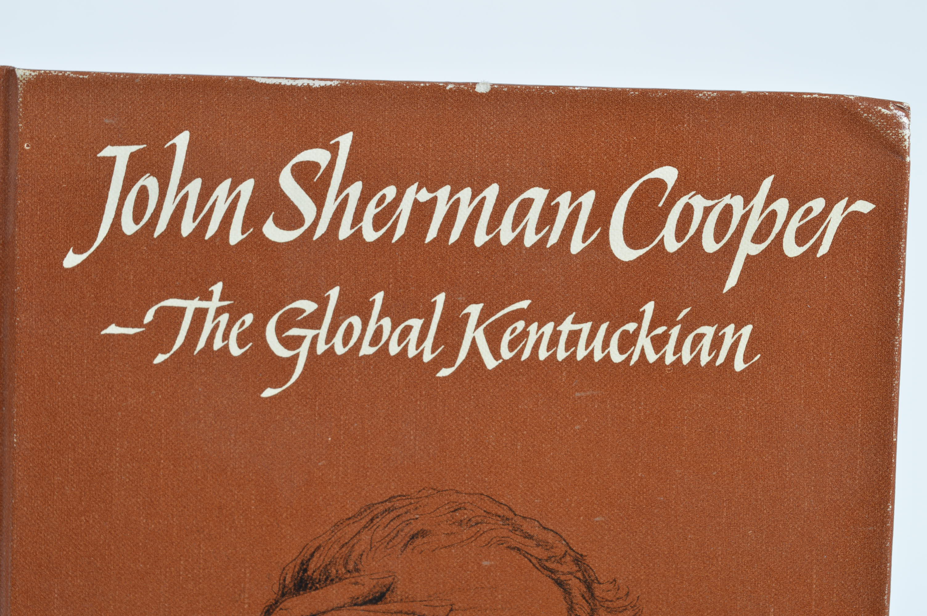 "John Sherman Cooper- The Global Kentuckian" Book by Robert Schulman ...