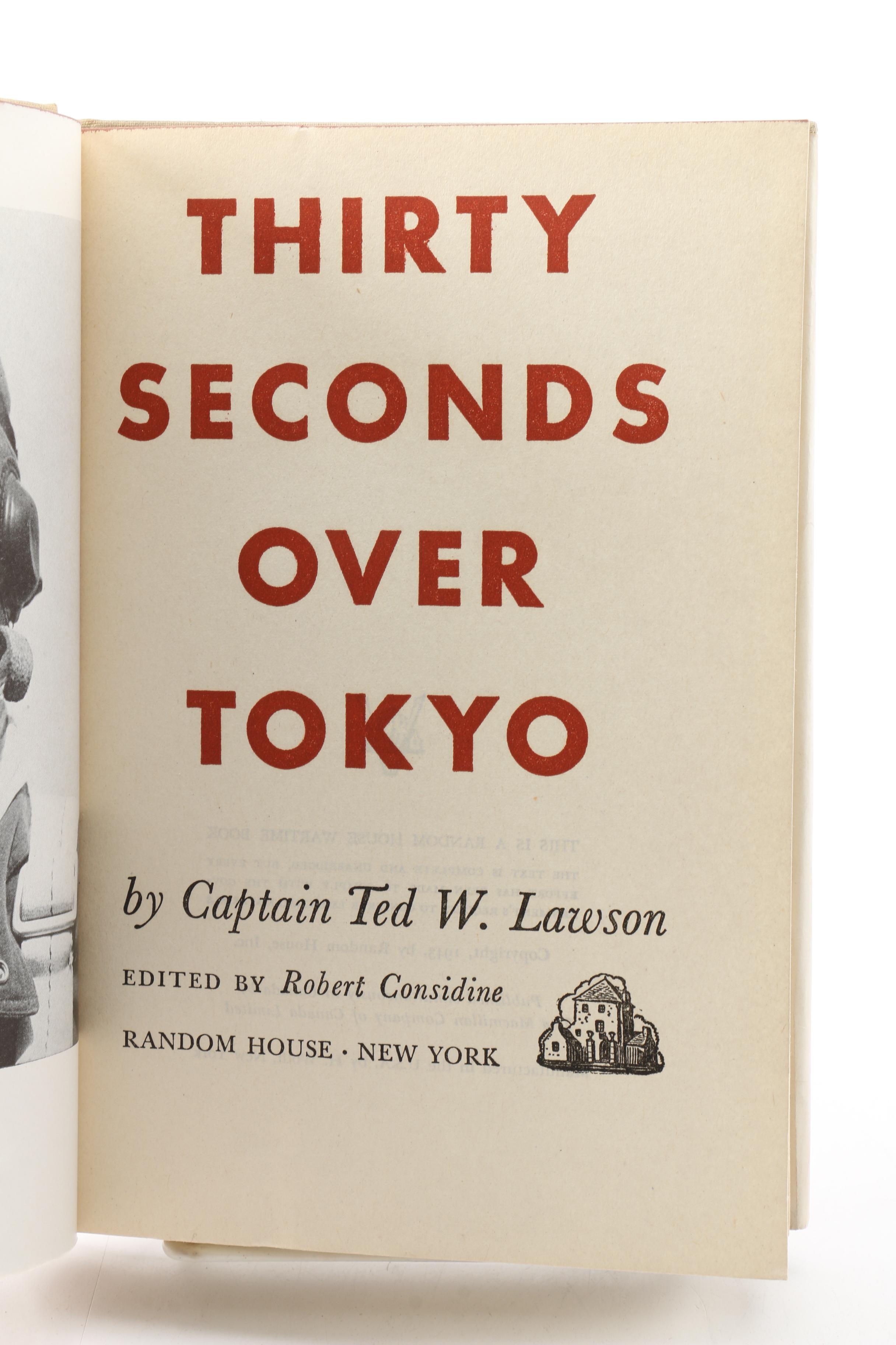 1943 "Thirty Seconds Over Tokyo" by Captain Ted W. Lawson | EBTH