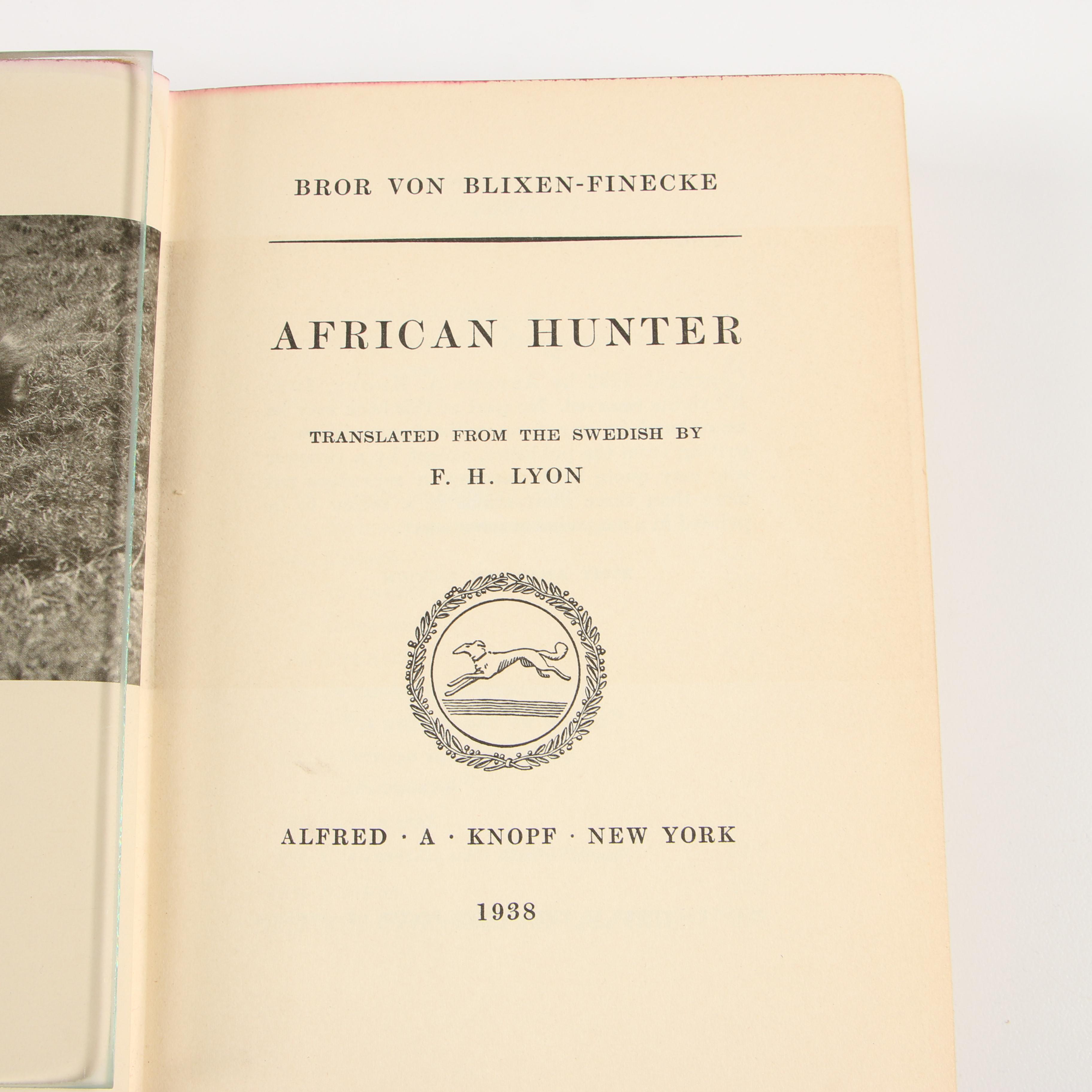 Hunting Books including 1938 "African Hunter" by Bror von Blixen ...