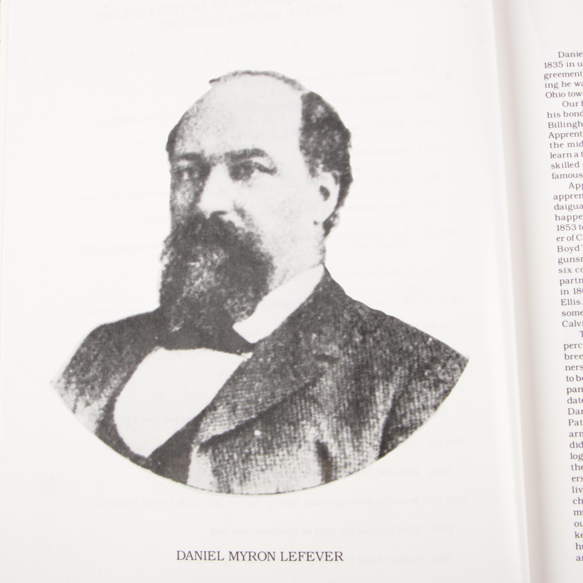 Signed "Uncle Dan Lefever", "Guns of Lasting Fame" with Additional ...