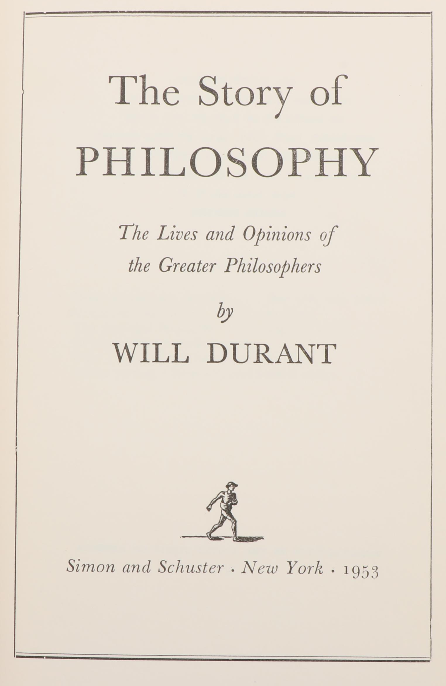 "The Story of Philosophy" by Will Durant with More History and ...