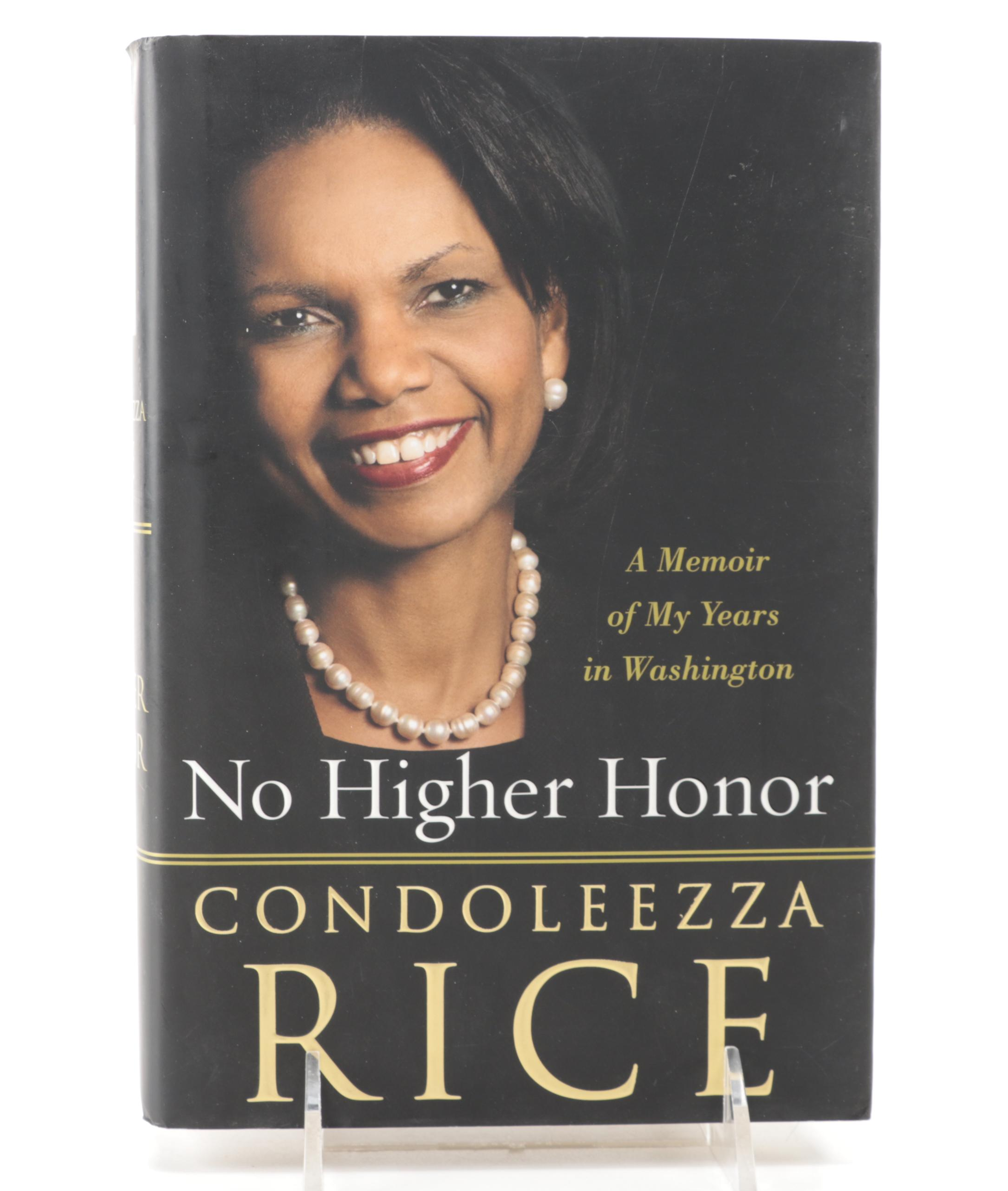Signed First Edition "No Higher Honor" by Condeleezza Rice and Other ...