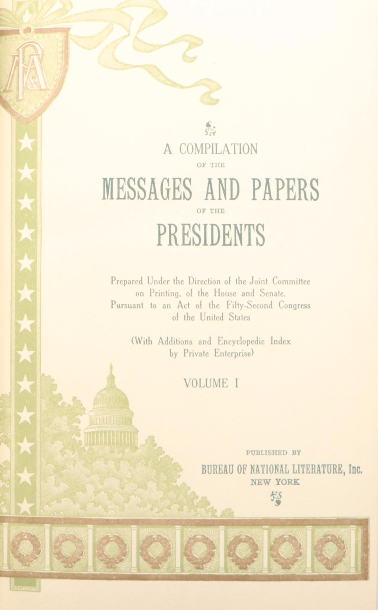 "A Compilation of the Messages and Papers of the Presidents" Twenty ...